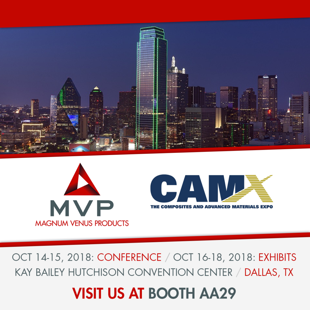 Magnum Venus Products and CAMX 2018 join forces in Dallas this Month ...